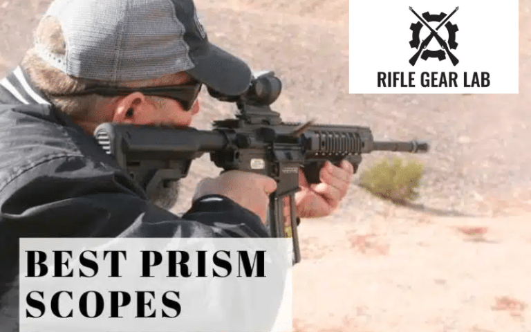Best Prism Scope: Top Optics for AR-15s And More [2024]