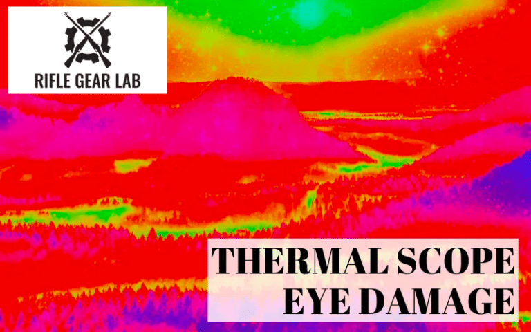 Thermal Scope Eye Damage: Can IR Optics Damage Your Eyes?