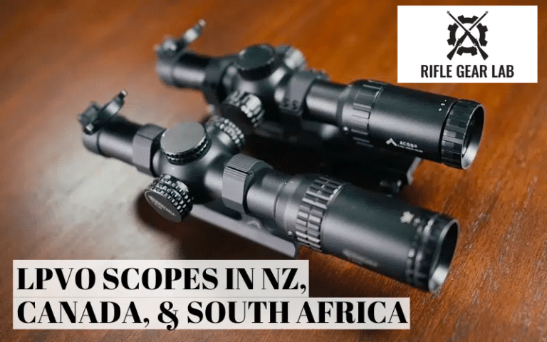 Where to Buy LPVOs In: NZ, CA, SA, AU or UK? [2024]