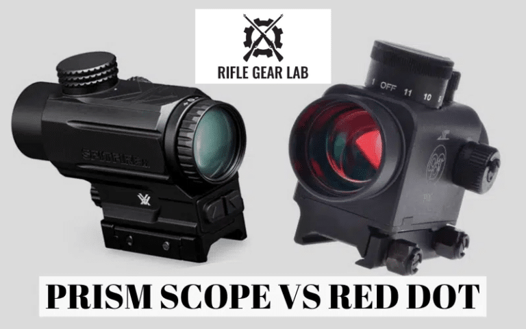 Prism Scope vs Red Dot Sight: Which to Choose?