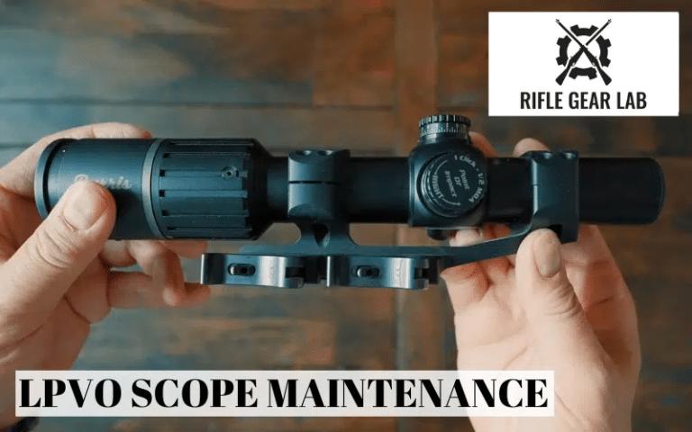 LPVO Scope Maintenance: How to Clean Scope Optics